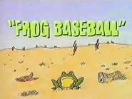 Frog Baseball | Beavis and Butt-Head | Fandom