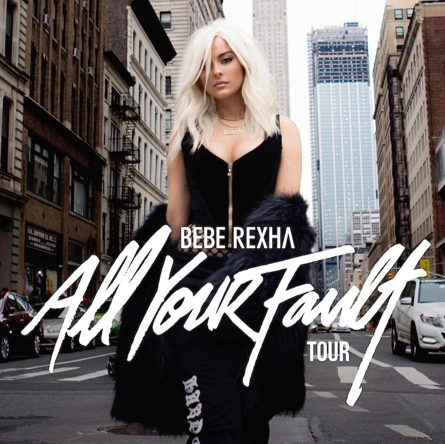 All Your Fault Tour | Bebe Rexha Wikia | Fandom