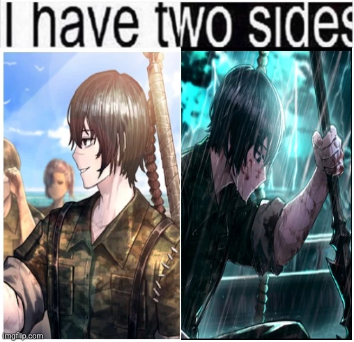 finally made an "i have two sides" meme that i like | Fandom