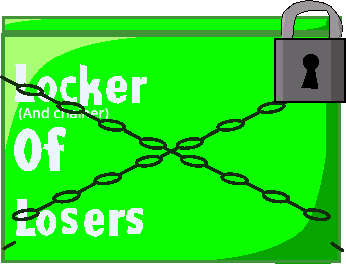 LACOL (Locker and chainer of losers) | Fandom