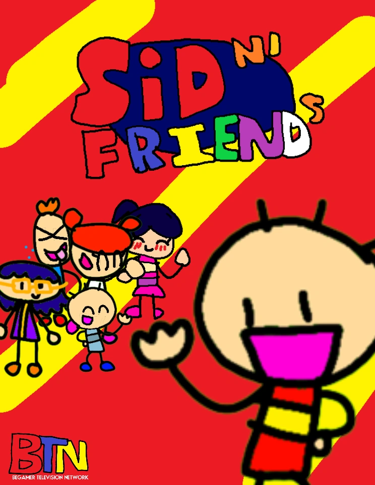 Sid n' Friends | Begamerfan Wiki | Fandom