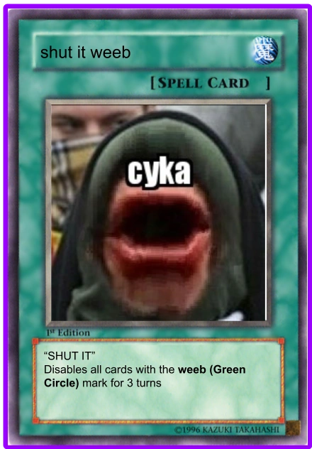 Shut it weeb | Belectonic Arts Official Wiki | Fandom