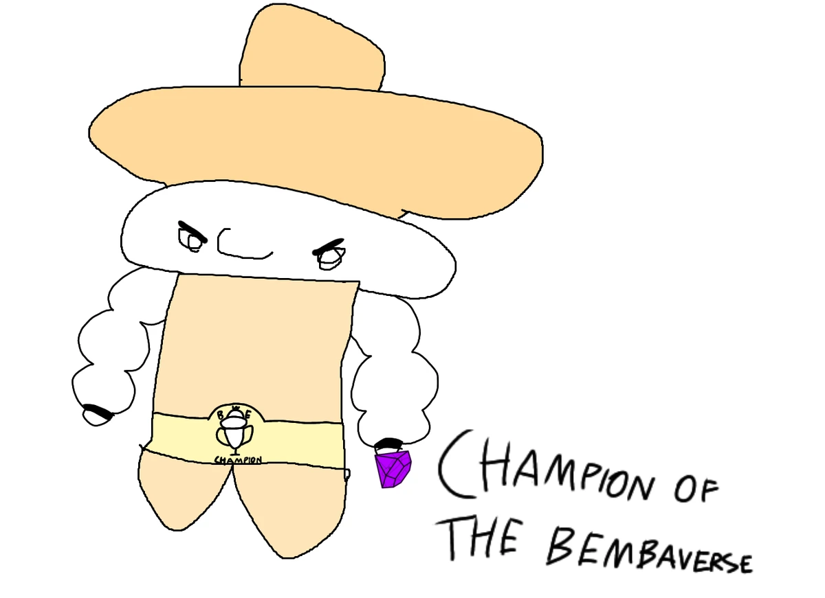 Champion of the bembaverse | The bembapedia Wiki | Fandom