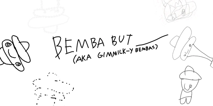 Category:Gimmick-y bembas | The bembapedia Wiki | Fandom