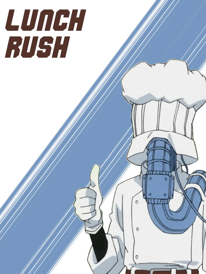 Lunch Rush | Omniversal Nexus Wiki | Fandom