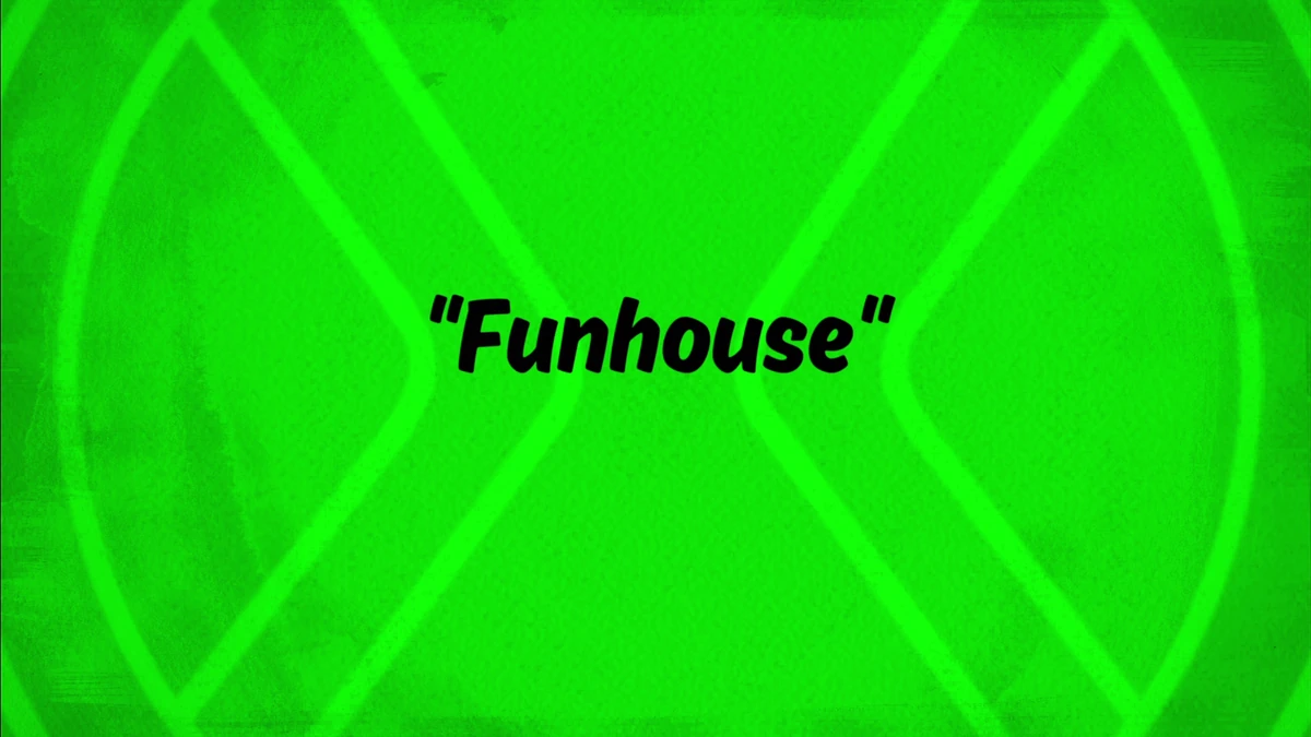 Funhouse/Gallery | Ben 10 Wiki | Fandom
