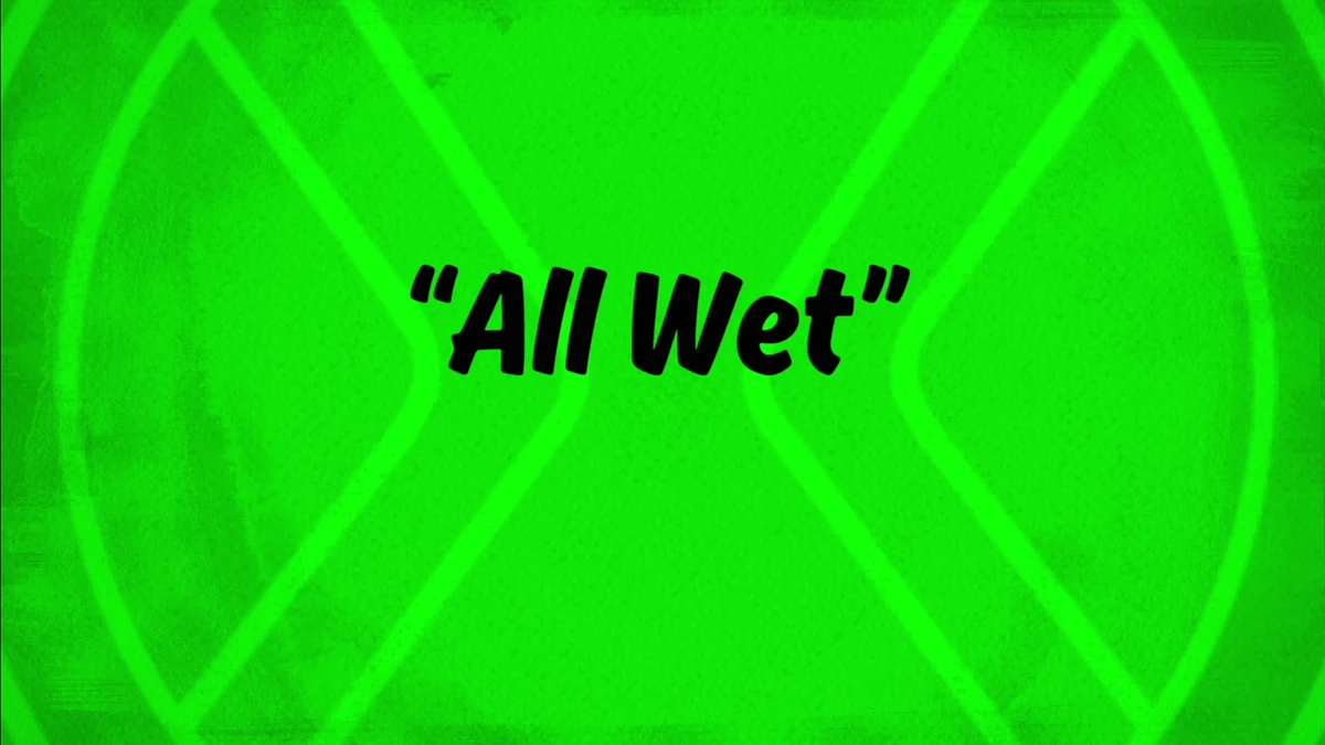 All Wet/Gallery | Ben 10 Wiki | Fandom