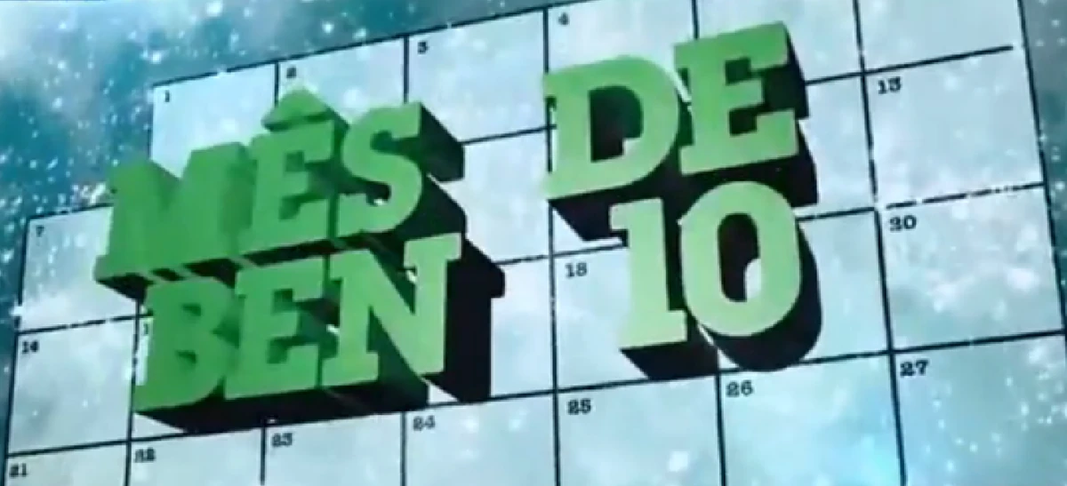 Mês de Ben 10 | Universo Ben 10 | Fandom