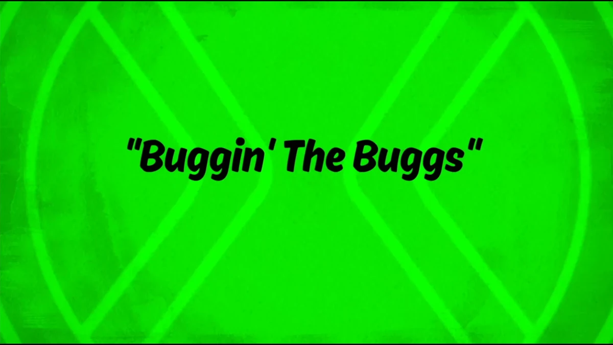 Buggin' the Buggs/Gallery | Ben 10 Wiki | Fandom