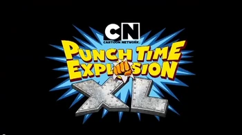 Punch Time Explosion XL | Ben 10 Wiki | Fandom