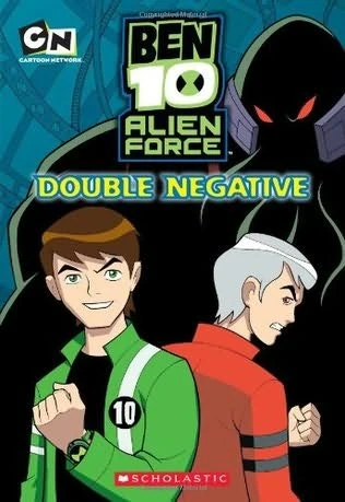 Double Negative | Ben 10 Wiki | Fandom