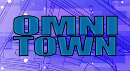 Omnitown | Universo Ben 10 Arquivos | Fandom
