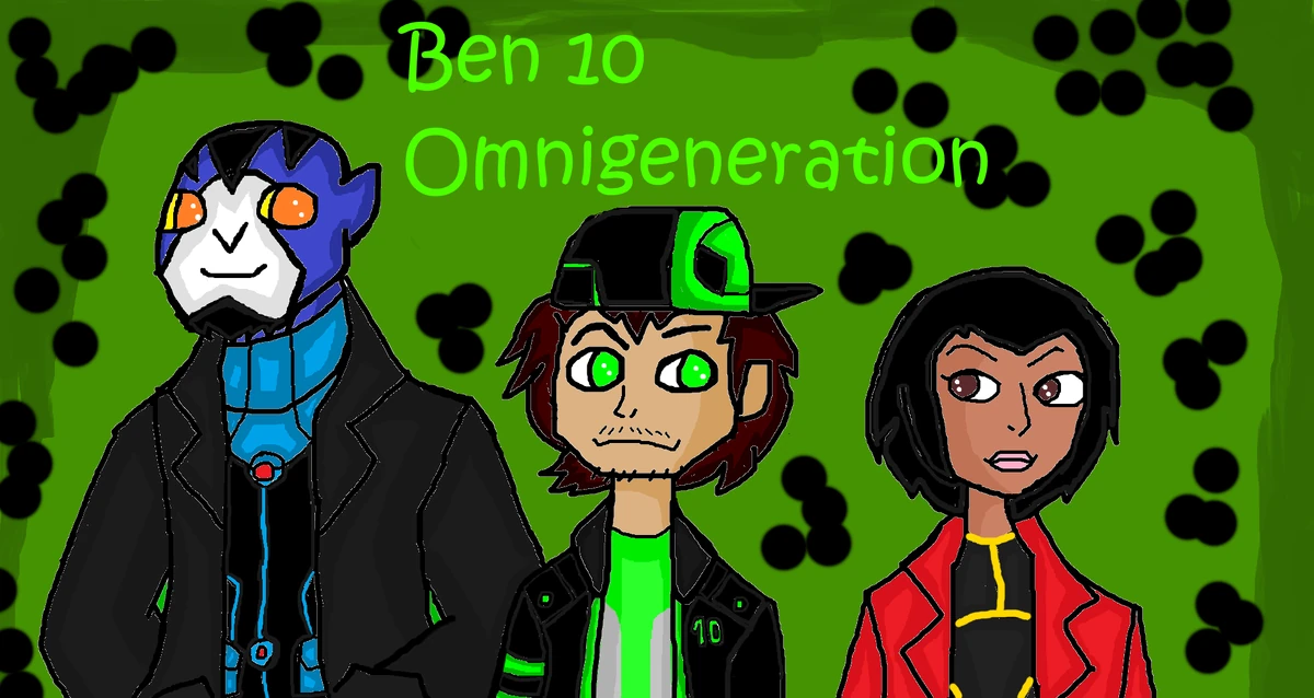 Ben 10: Omnigeneration | Ben 10 Fan Fiction Wiki | Fandom