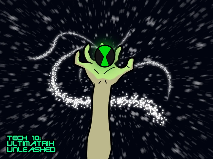 Tech 10: Ultimatrix Unleashed/Bigger Picture Arc | Ben 10 Fan Fiction ...