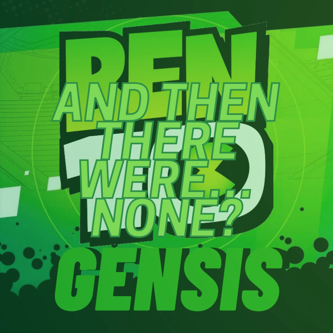 Ben 10: Genesis Episode Guide | Ben 10 Fan Fiction Wiki | Fandom