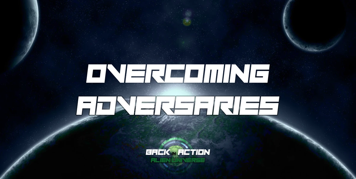 Overcoming Adversaries | Ben 10 Fan Fiction Wiki | Fandom
