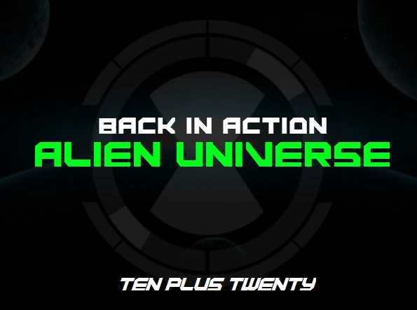 Ten Plus Twenty | Ben 10 Fan Fiction Wiki | Fandom