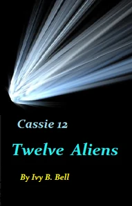 Cassie 12: Original Series/Season 1 | Ben 10 Fan Fiction Wiki | Fandom