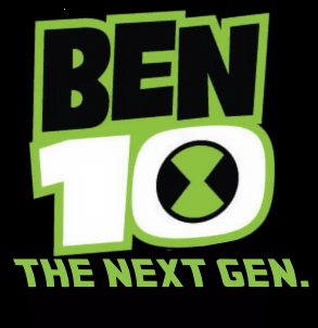 Ben 10: The Next Gen. | Ben 10 Fan Fiction Wiki | Fandom