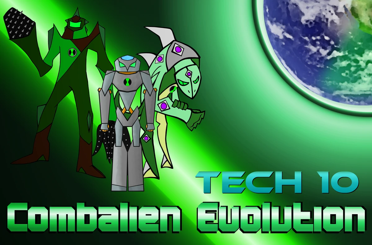 Tech 10: Combalien Evolution | Ben 10 Fan Fiction Wiki | Fandom