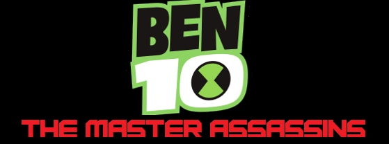 Ben 10 & The Master Assassins | Ben 10 Fan Fiction Wiki | Fandom
