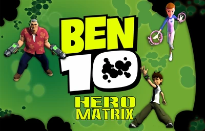 Ben 10: Hero Matrix | Ben 10 Fan Fiction Wiki | Fandom