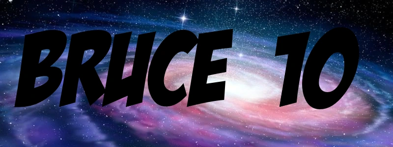 Bruce 10 | Ben 10 Fan Fiction Wiki | Fandom