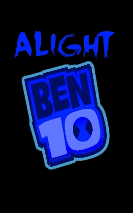 Alight | Ben 10 Fan Fiction Wiki | Fandom