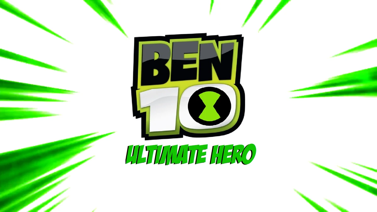 Ben 10: Ultimate Hero | Ben 10 Fan Fiction Wiki | Fandom
