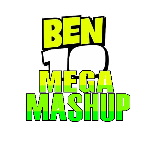 Ben 10 Mega Mashup | Ben 10 Fan Fiction Wiki | Fandom