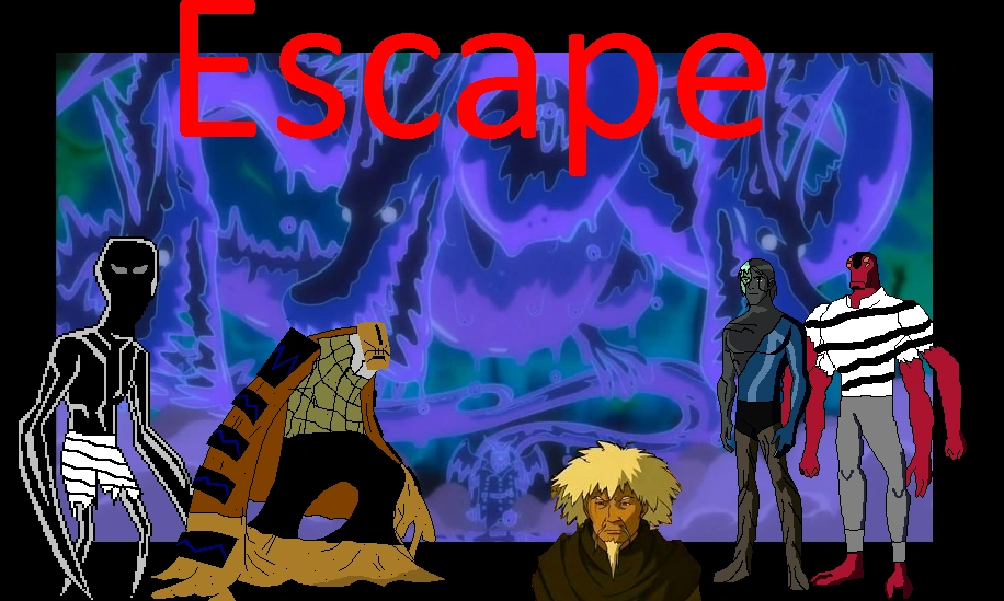 Escape (Universal Force) | Ben 10 Fan Fiction Wiki | Fandom