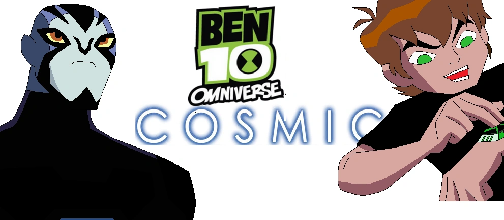 Ben 10: cosmic omniverse | Ben 10 Fan Fiction Wiki | Fandom