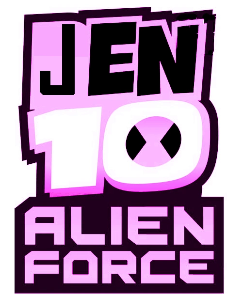 Jen 10:Fuerza Alienígena | Ben 10 Fan Fiction Wiki | Fandom