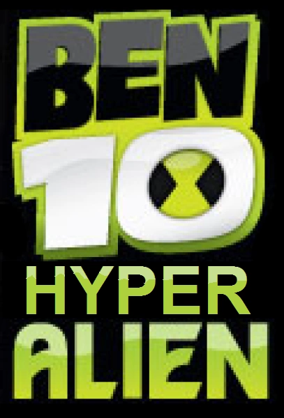 Ben 10 Hyper Alien | Ben 10 Fan Fiction Wiki | Fandom