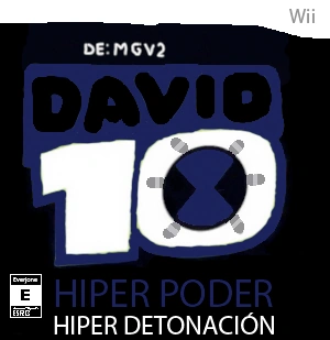 David 10 Hiper Poder: Hiper Detonación | Wiki Ben 10 fanon wiki 3 | Fandom