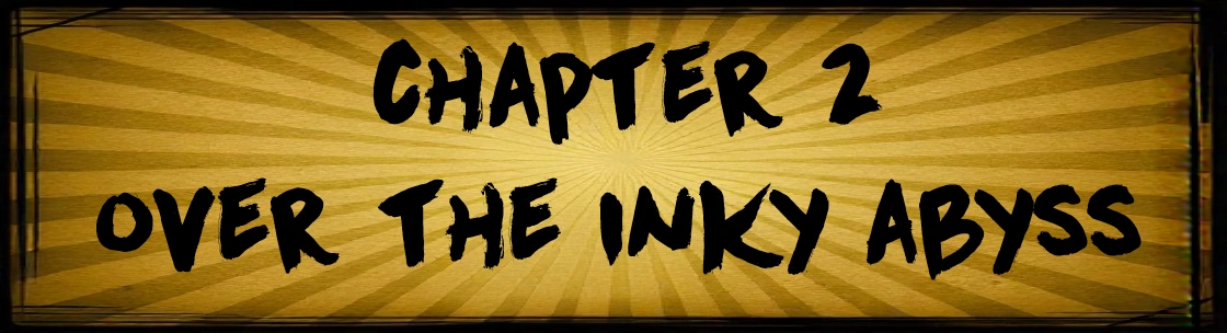 Bendy: Break the Cycle/Chapter2 | Bendy And The Ink Machine Custom Wiki ...