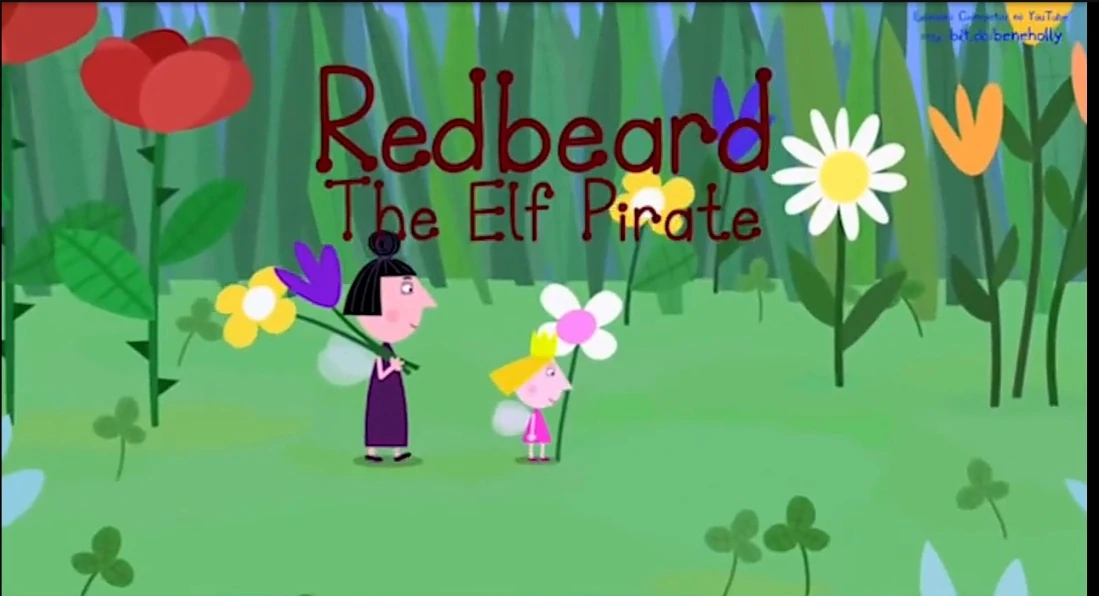 Redbeard the Elf Pirate (episode) | Ben & Holly's Little Kingdom Wiki ...