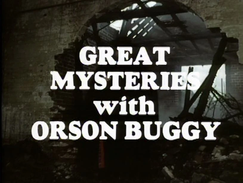 Great Mysteries With Orson Buggy (sketch) | The Benny Hill Show Wikia ...