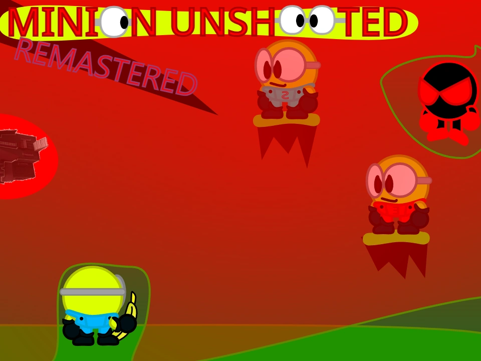 Minion Unshooted | Bennyboi333444othersgames Wiki | Fandom