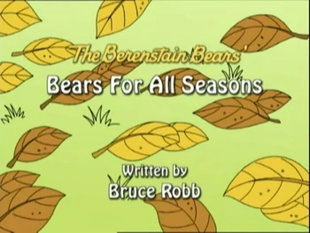 The Berenstain Bears' Bears for All Seasons | Berenstain bears fan Wiki ...