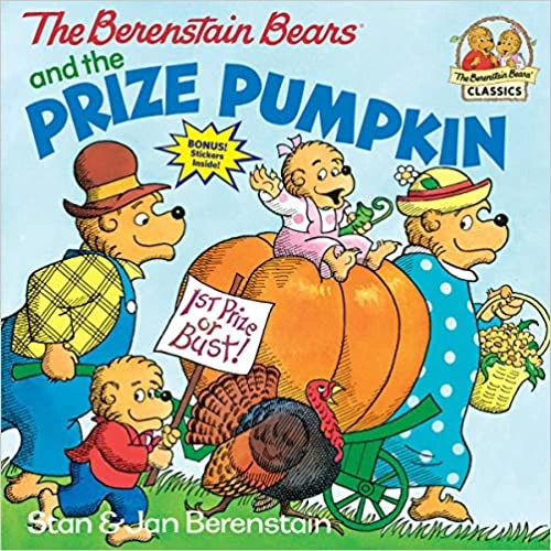 The Berenstain Bears and the Prize Pumpkin | Berenstain Bears Wiki | Fandom