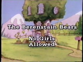 The Berenstain Bears No Girls Allowed (episode) | Berenstain Bears Wiki | Fandom