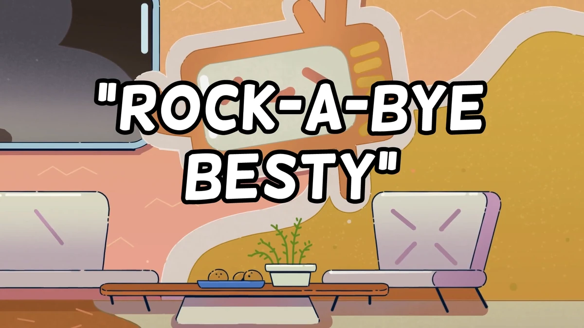 Rock-A-Bye Besty | Best and Bester Wiki | Fandom