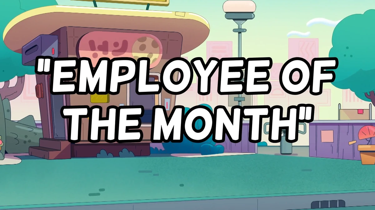 Employee Of The Month | Best and Bester Wiki | Fandom