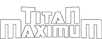 Titan Maximum | Best TV Shows Wiki | Fandom