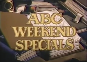 ABC Weekend Specials | Best TV Shows Wiki | Fandom