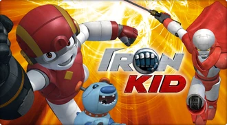 Iron Kid | Best TV Shows Wiki | Fandom