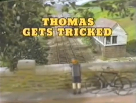 Thomas Gets Tricked | Best TV Shows Wiki | Fandom