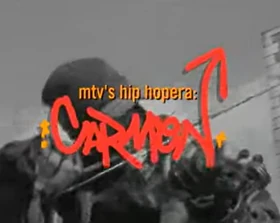 Carmen: A Hip Hopera | BET Archives Wiki | Fandom