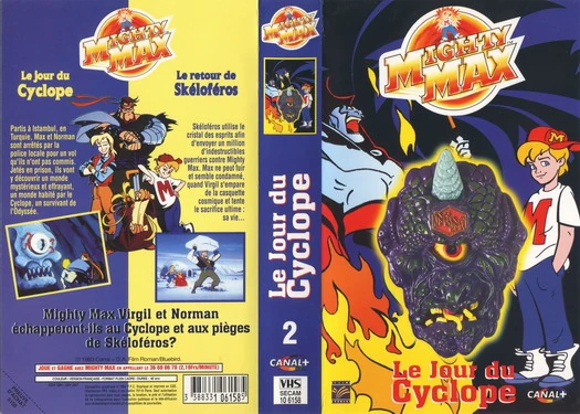 Canal + D.A. (France) - Mighty Max Volume 2 : Le jour du cyclope (1993 ...